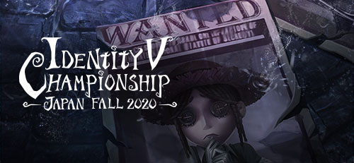 Identity V - IVC 2020